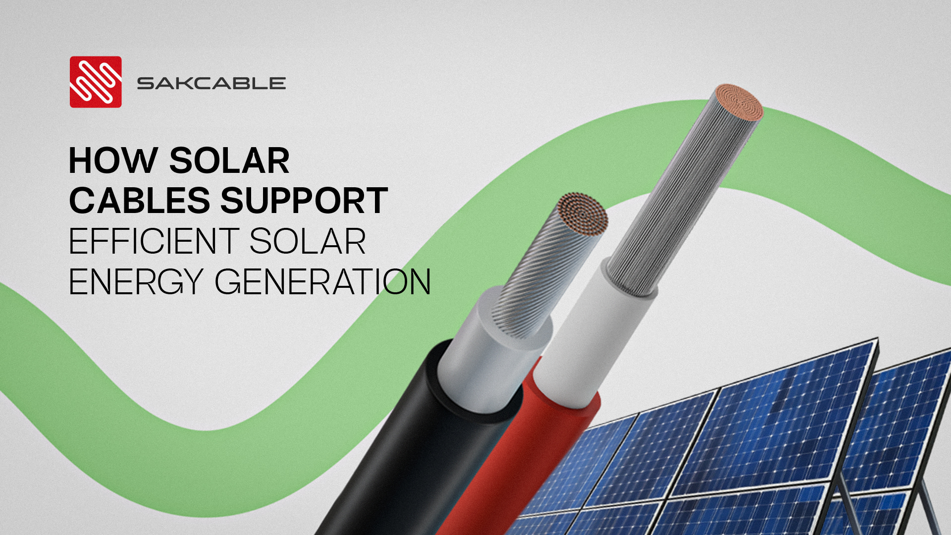 How Solar Cables Support Efficient Solar Energy Generation - სს ...